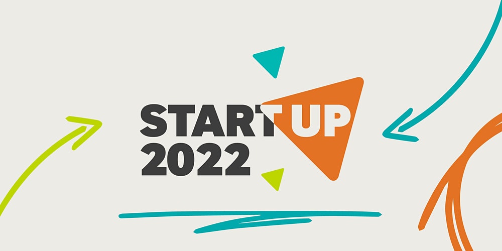 StartUp 2022: The UK's biggest start-up show of the new year ...