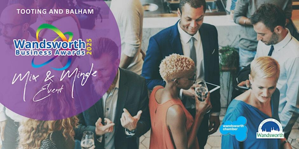 Mix and Mingle Event - Wandsworth Business Awards